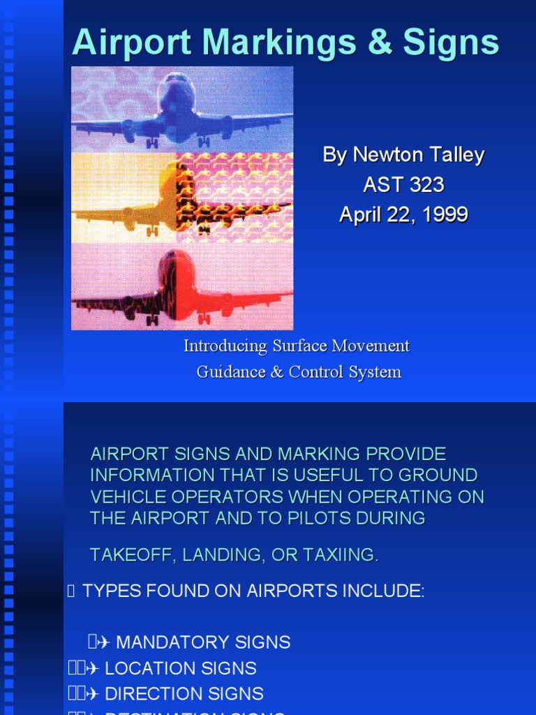 Navigating the Airport: An Overview of Airport Signs, Markings, and ...