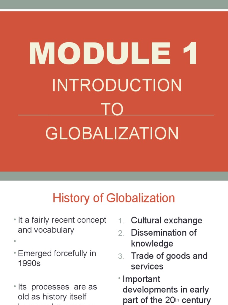 MODULE 1 Introduction To Globalization | PDF | Globalization | Policy