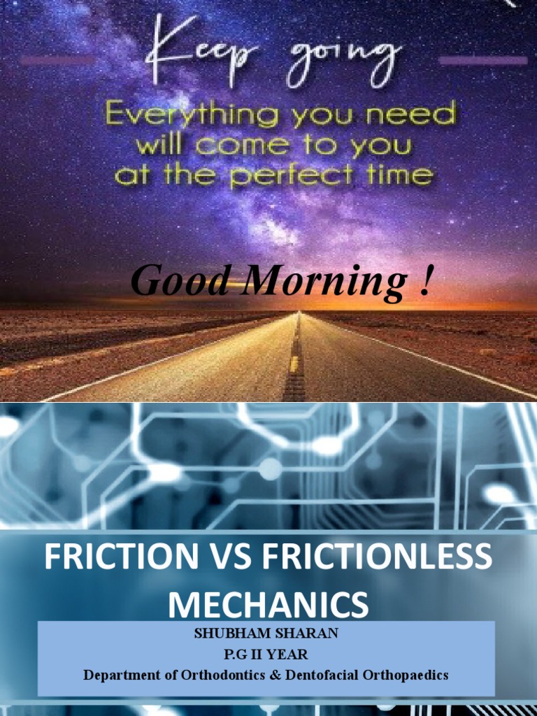 Friction vs Frictionless Mechanics: A Comparison of Tooth Movement ...