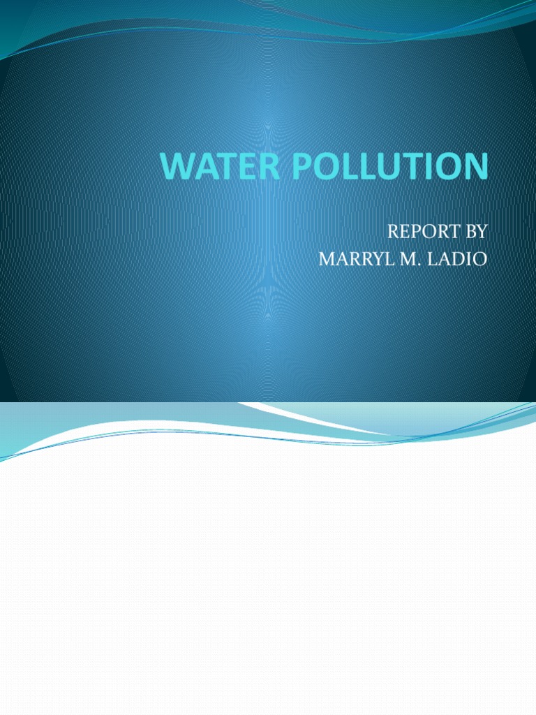WATER POLLUTION Project | PDF