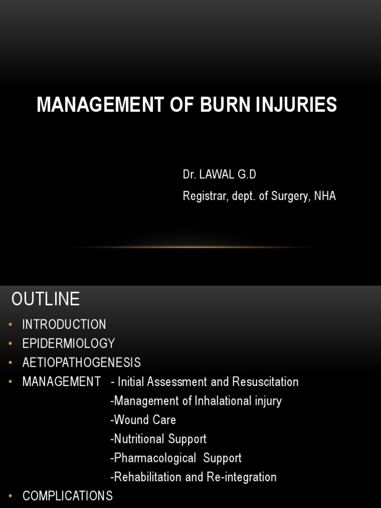 Comprehensive Burn Injury Management Guide | PDF | Burn | Physiology
