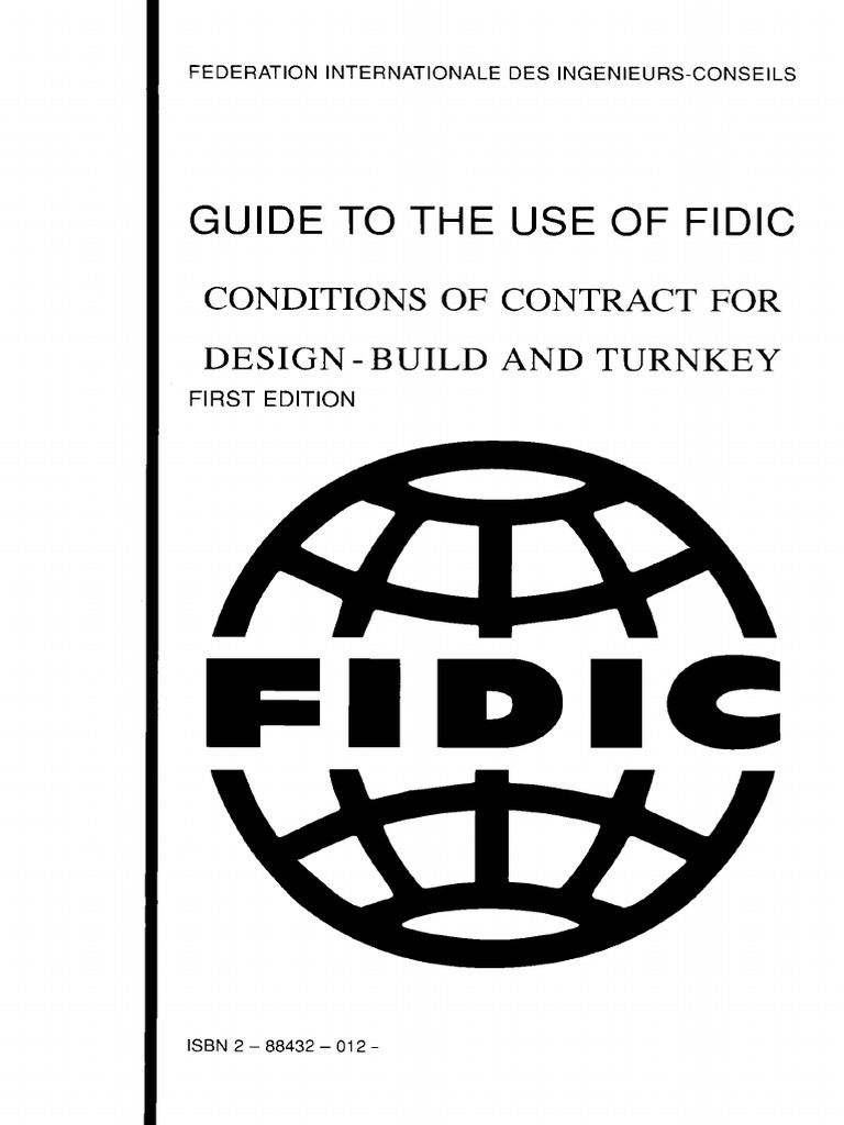 FIDIC-Guide To The Use CONDITIONS OF CONTRACT FOR Design and Build PDF ...