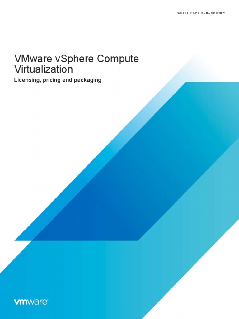 Vmware Vsphere Compute Virtualization: Licensing, Pricing and Packaging ...
