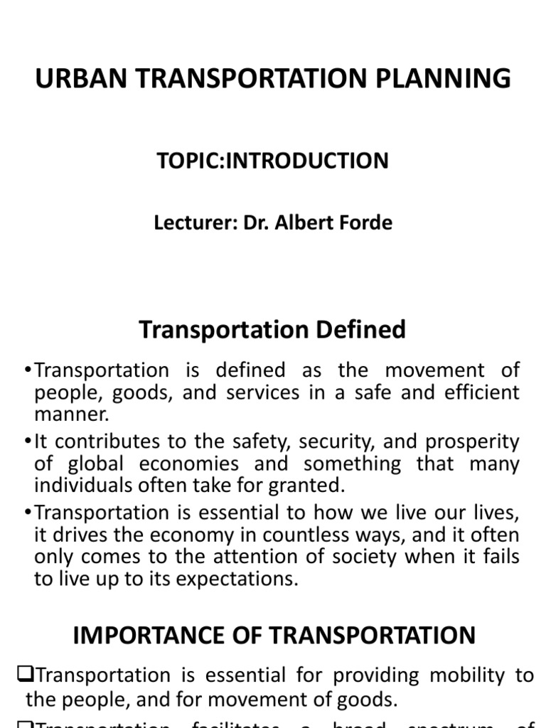 Urban Transportation Planning: Topic:Introduction | PDF | Public ...