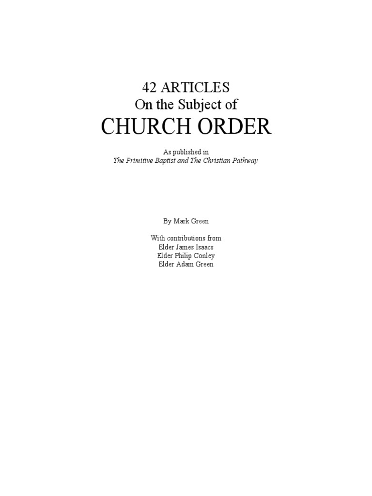 42 Articles On The Subject of Church Order | PDF | Baptism | Christian Church