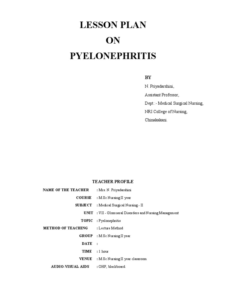 Lesson Plan ON Pyelonephritis | PDF | Urinary Tract Infection | Urology