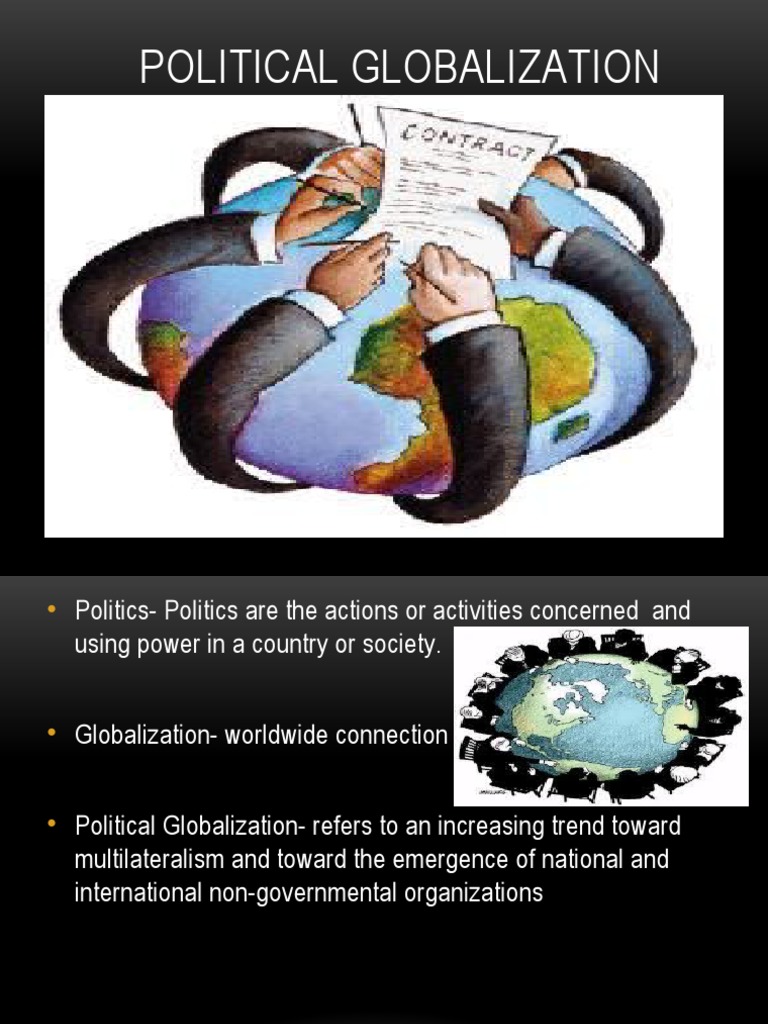Political Globalization Power Point | PDF | Globalization | Marxism