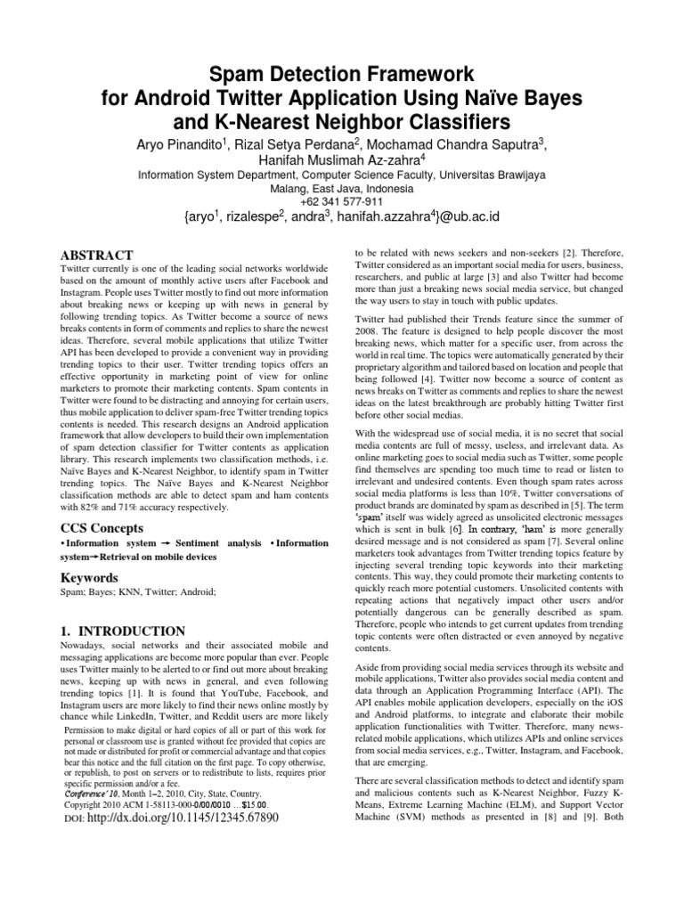 Spam Detection Framework For Android Twitter Application Using Naïve Bayes And K Nearest