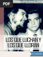 Jorge Masetti de Periodista A Comandante Guerrillero | PDF | Che ...
