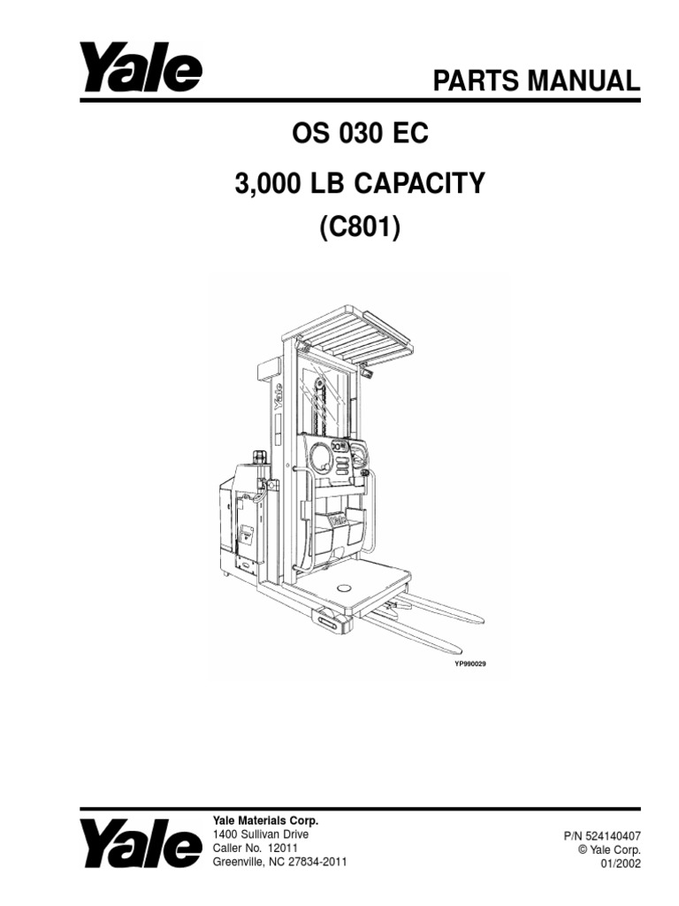 Parts Manual OS 030 EC 3,000 LB Capacity (C801) : Yale Materials Corp ...