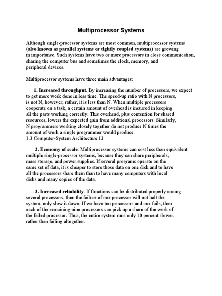 Multiprocessor Systems: 1. Increased Throughput. by Increasing The ...