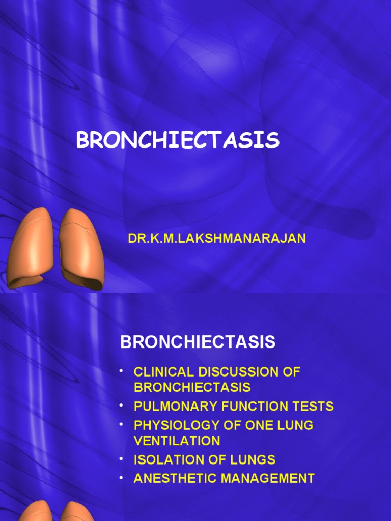 BRONCHIECTASIS