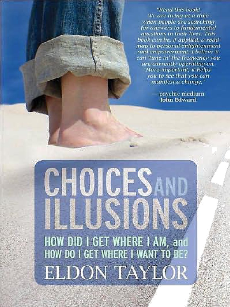 Eldon Taylor - Choices and Illusions - En.es PDF | PDF | Mente | Pollo