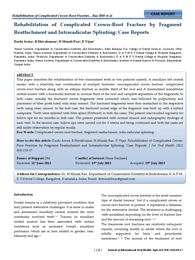 Rehabilitation of Complicated Crown-Root Fracture by Fragment ...