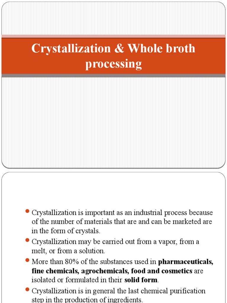 Crystallization in Whole Broth Processing | PDF | Crystallization ...