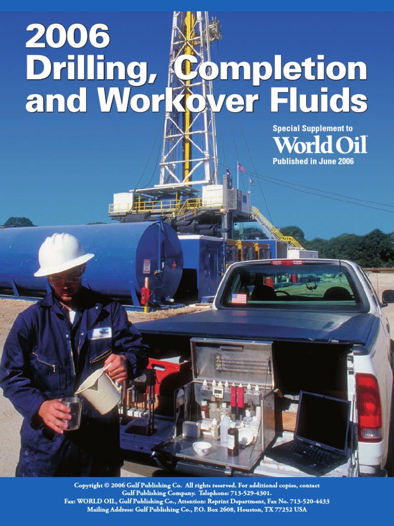 2006 Drilling, Completion and Workover Fluids: Special Supplement To ...