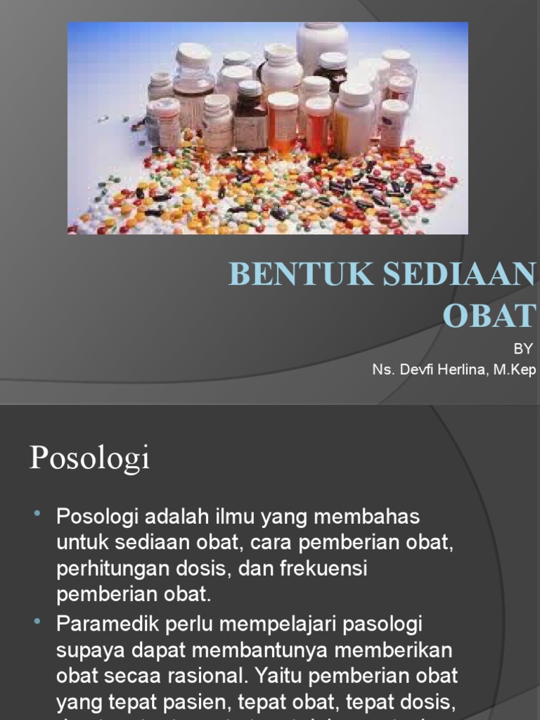 Bentuk Sediaan Obat dan Posologi | PDF
