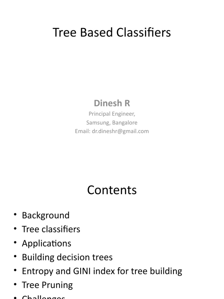Tree Based Classifiers: Dinesh R | PDF | Statistical Classification ...