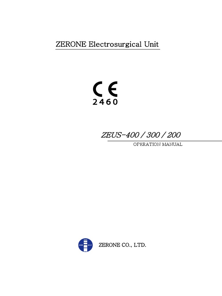 ZERONE Electrosurgical Unit: ZEUS-400 / 300 / 200 | PDF | Sterilization ...