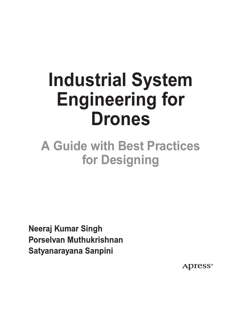 Industrial System Engineering For Drones: A Guide With Best Practices ...