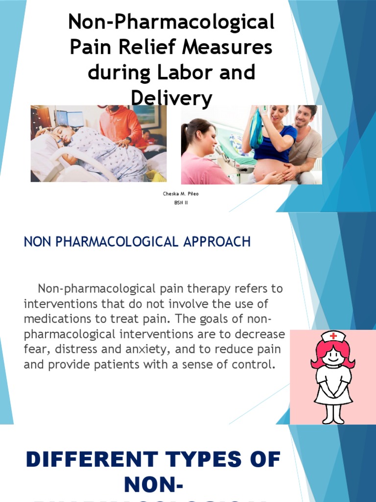 Non-Pharmacological Pain Relief Measures During Labor and Delivery | PDF | Breathing ...
