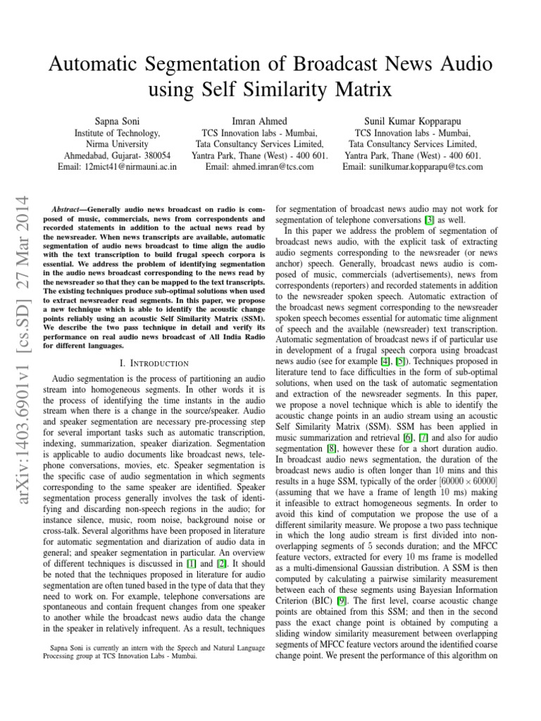 Automatic Segmentation of Broadcast News Audio Using Self Similarity ...