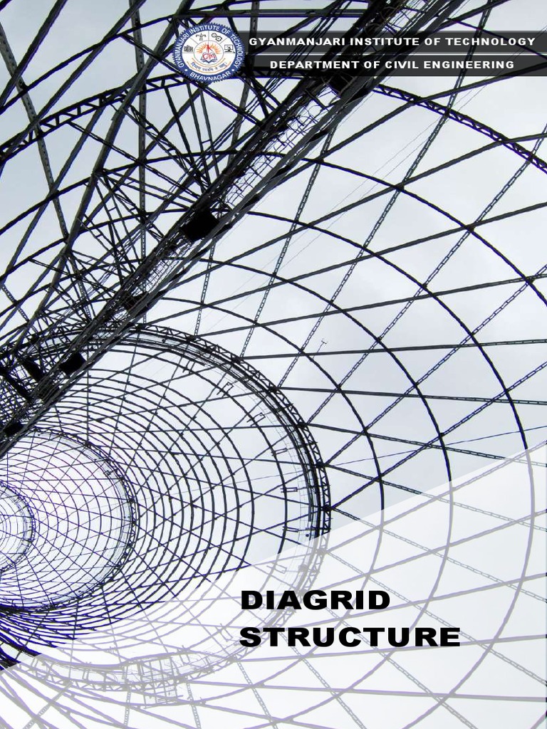 Diagrid Structure | PDF | Civil Engineering | Structural Engineering