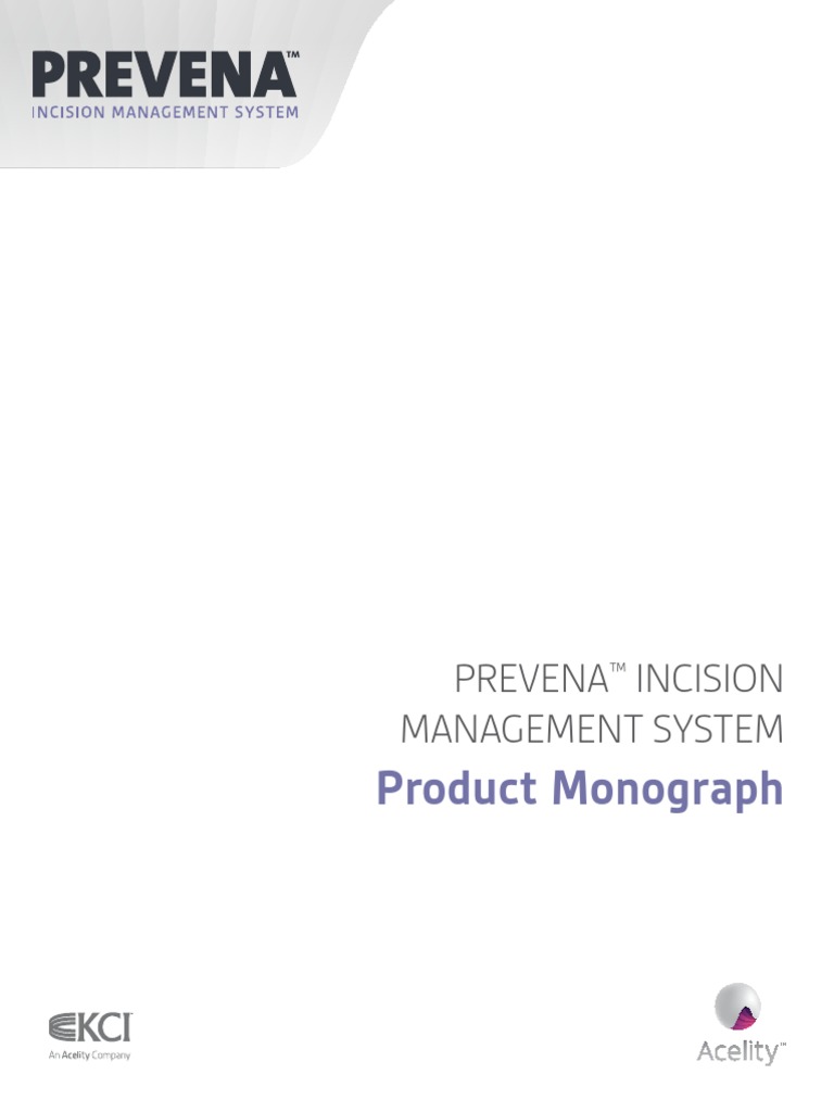 Product Monograph: Prevena Incision Management System | PDF | Wound ...