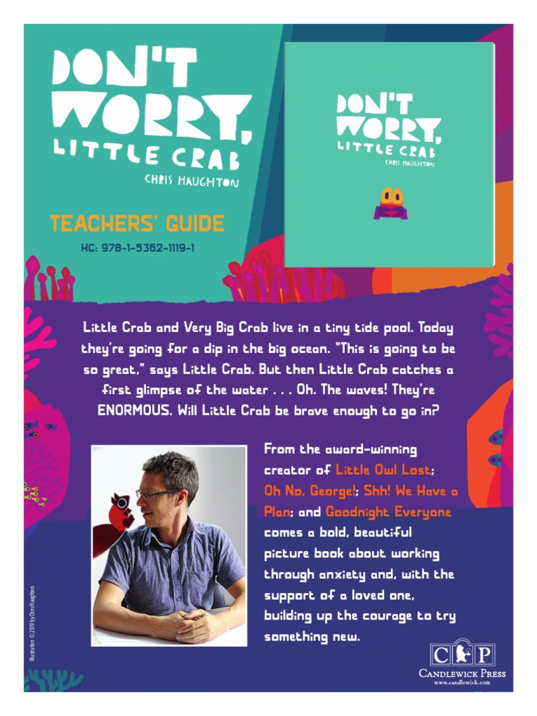 Don't Worry Little Crab by Chris Haughton Teachers' Guide | PDF | Books