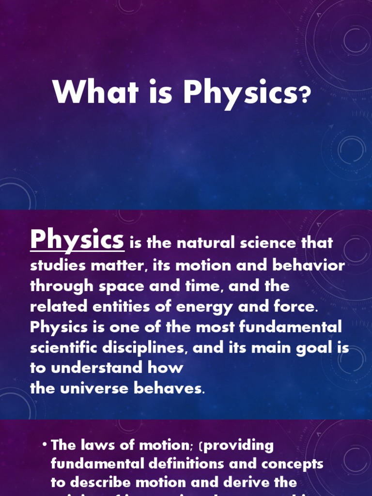 What Is Physics? | PDF