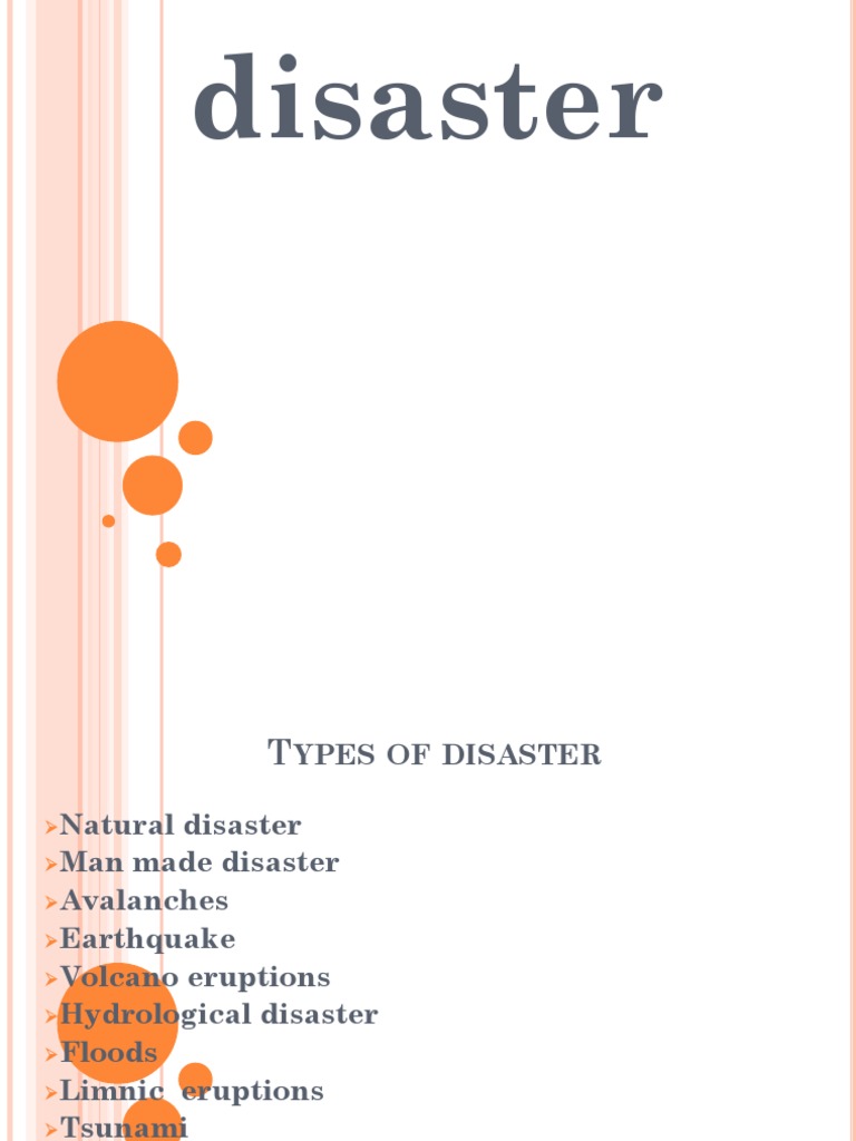 A Comprehensive Overview of Natural and Man-Made Disasters: Causes ...