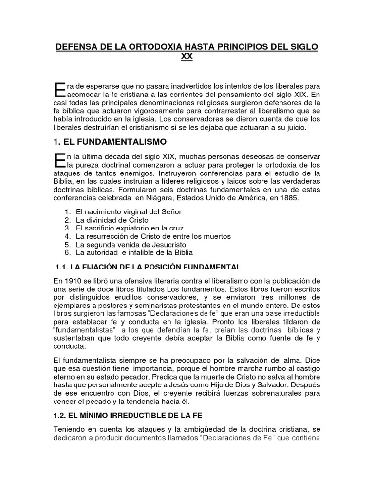 La defensa de la ortodoxia cristiana hasta principios del siglo XX y el ...