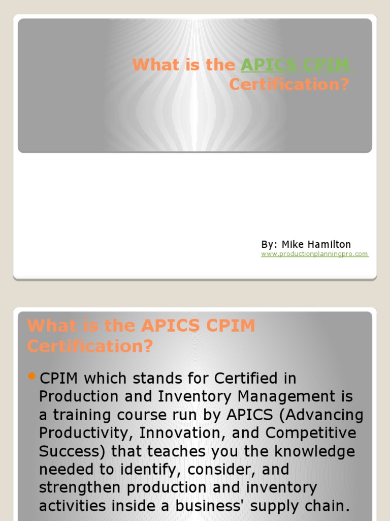 What Is The APICS CPIM Certification | PDF | Supply Chain Management ...