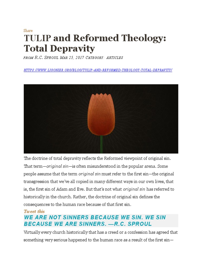 Tulip and Reformed Theology: Total Depravity: R.C. S A | PDF | Original ...