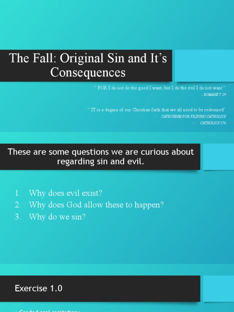 The Fall: Original Sin and It's Consequences: " FOR I Do Not Do The ...
