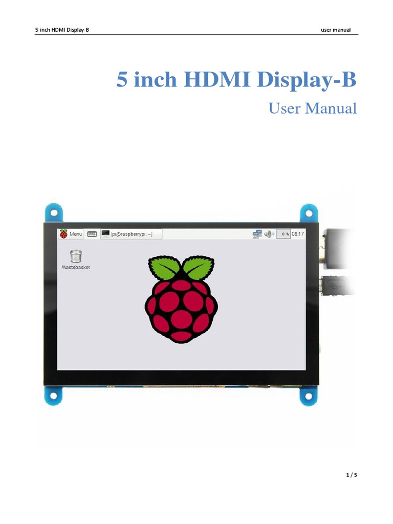 5 Inch HDMI Display-B: User Manual | PDF | Hdmi | Raspberry Pi