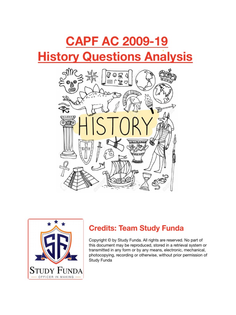 CAPF AC 2009-19 History Questions Analysis: Credits: Team Study Funda ...
