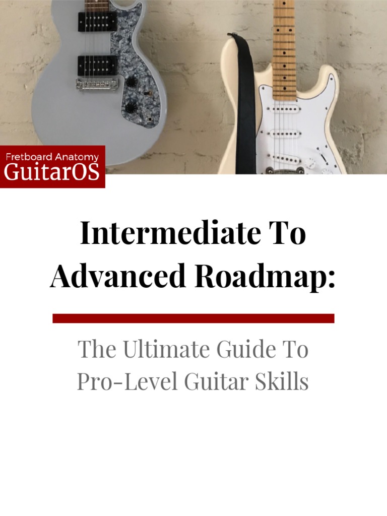 Intermediate To Advanced Roadmap:: The Ultimate Guide To Pro-Level ...