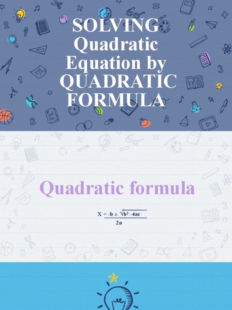 LESSON 4 Solving Quadratic Equation by Quadratic Formula | PDF