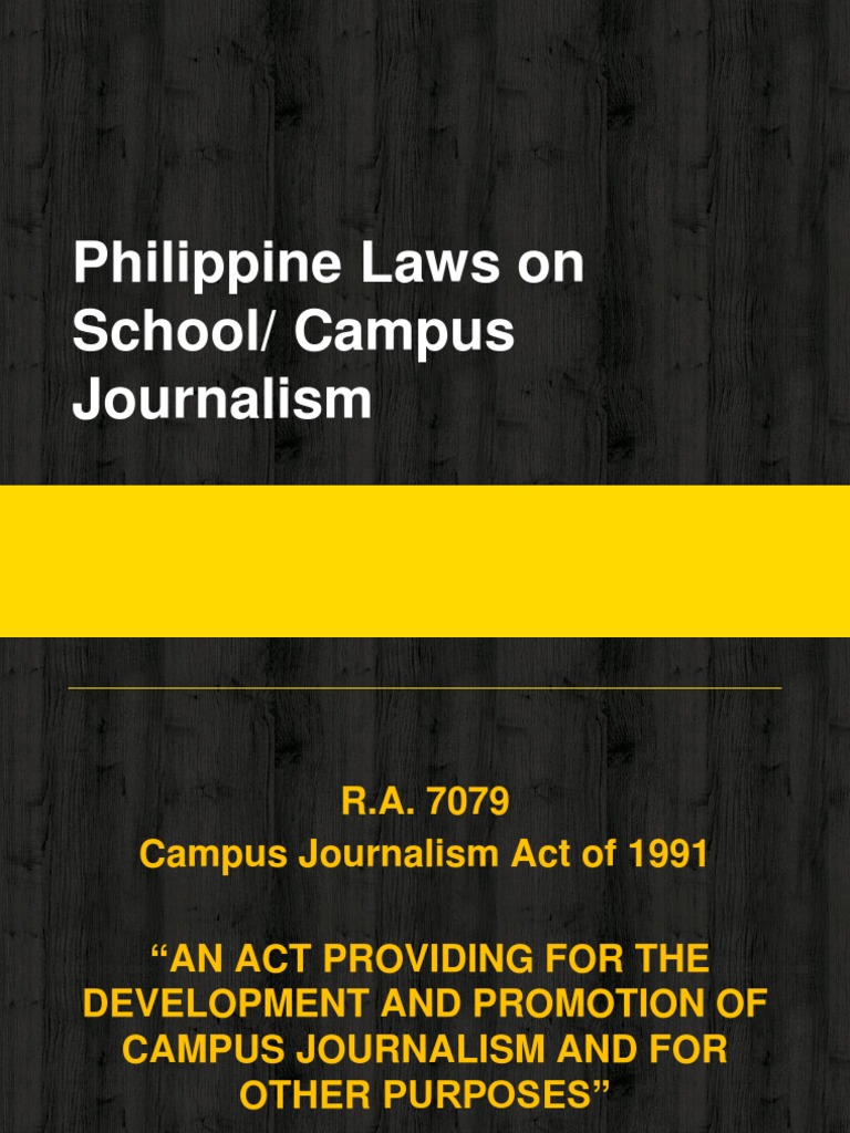 RA 7079: Campus Journalism Act Overview | PDF