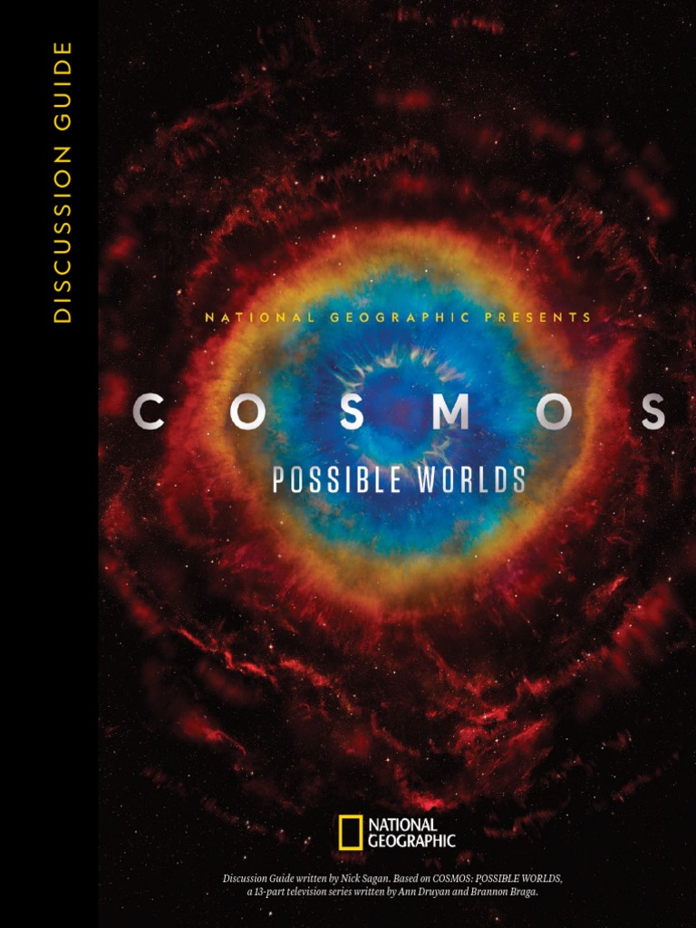Cosmos Possible Worlds Discussion Guide | PDF | Interstellar Travel ...