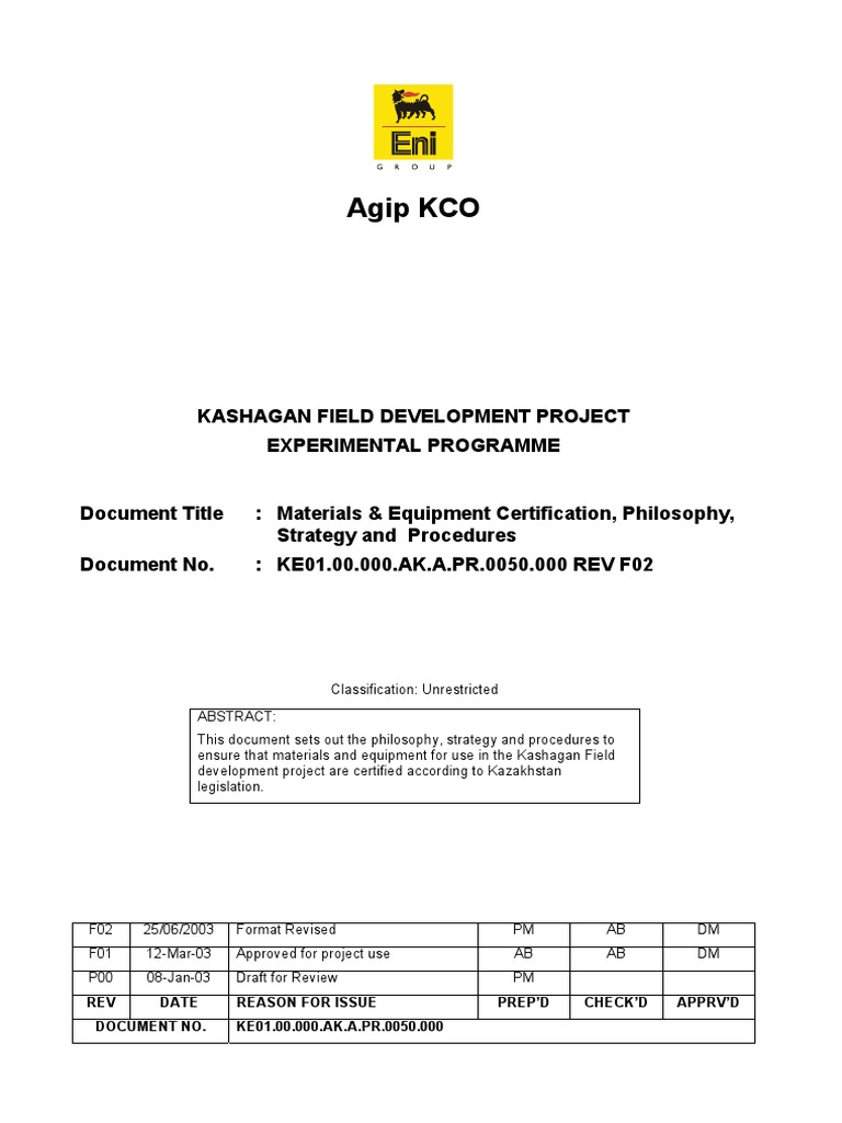 Agip KCO: Kashagan Field Development Project Experimental Programme ...
