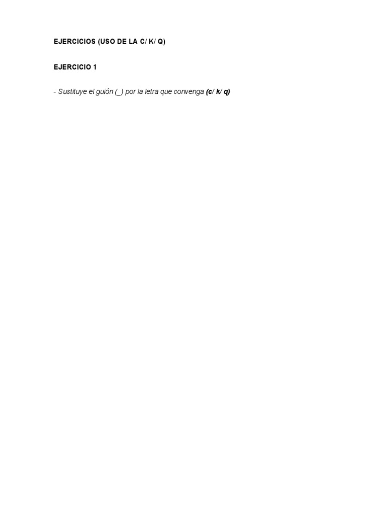 Ejercicios de Ortografía: C, K y Q | PDF