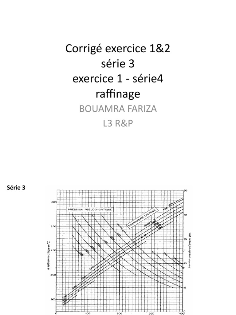 Correction - Exo1&2 - Série 3 Et Exo1 - Série4 - Raffinage | PDF
