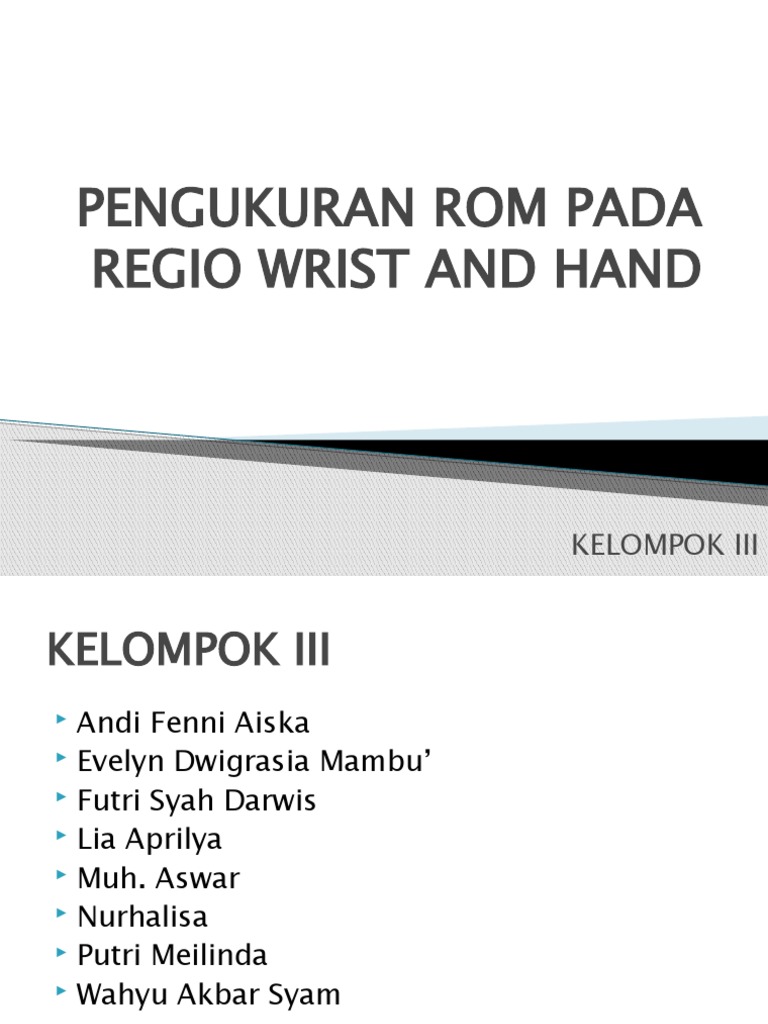 Pengukuran Rom Pada Regio Wrist and Hand | PDF