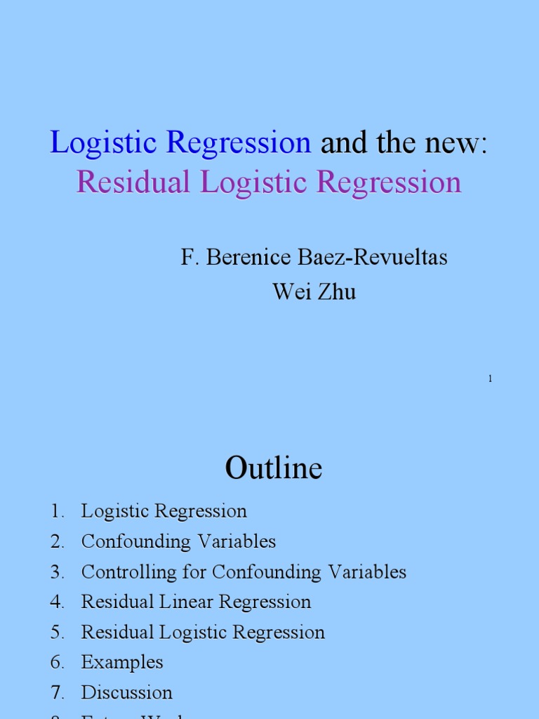 Logistic Regression: Logistic Regression and The New: Residual Logistic Regression | PDF ...