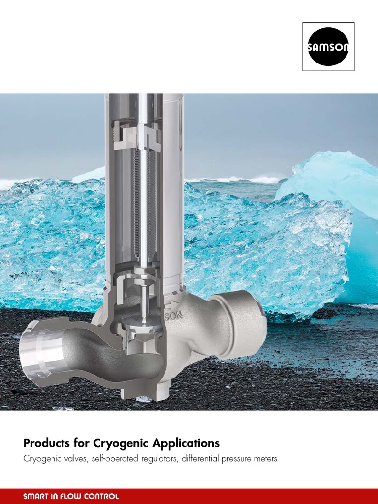 Products For Cryogenic Applications: Cryogenic Valves, Self-Operated ...