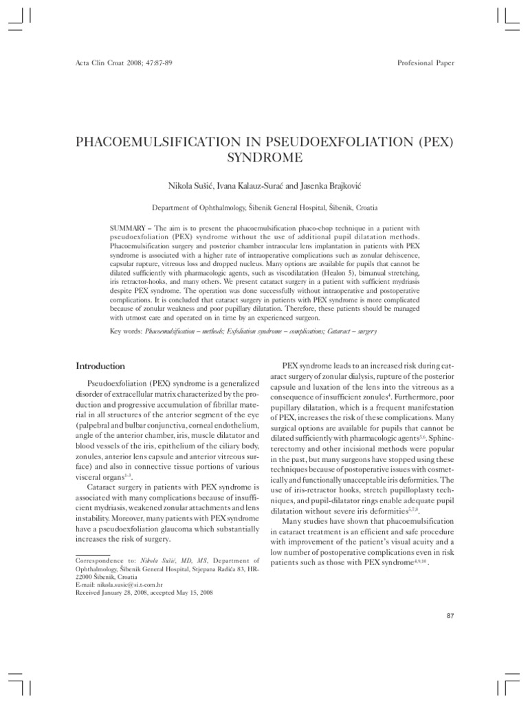 Phacoemulsification in Pseudoexfoliation (Pex) Syndrome: Nikola Su Iæ ...
