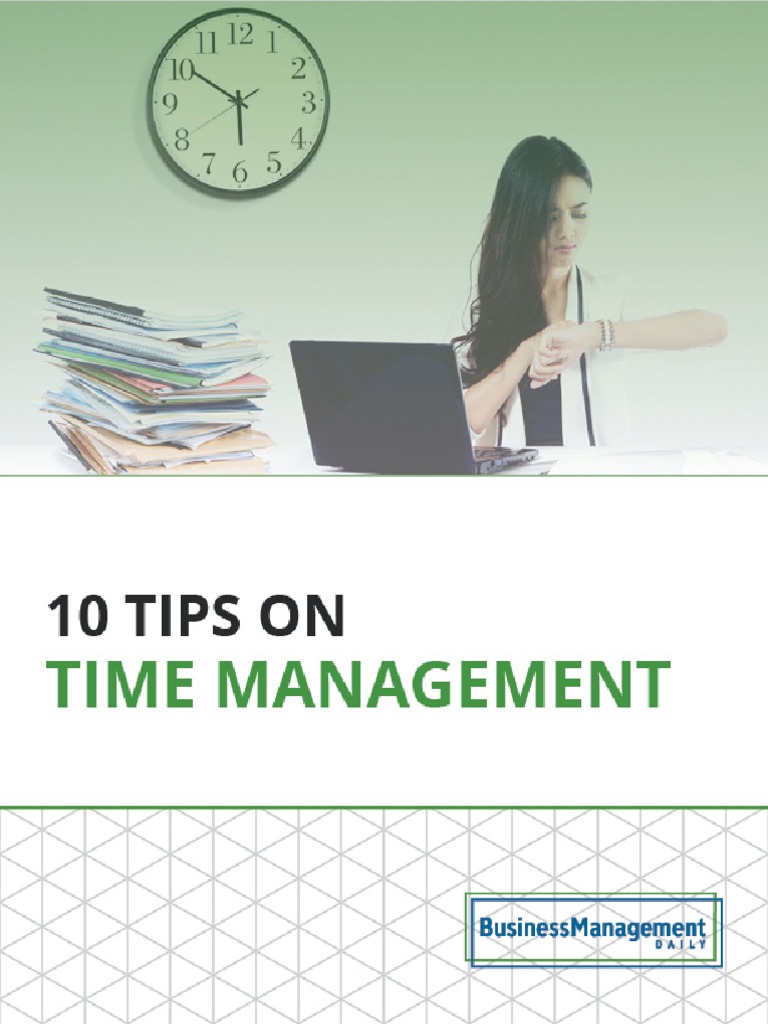 10 Time Management Tips | PDF | Background Check | Time Management