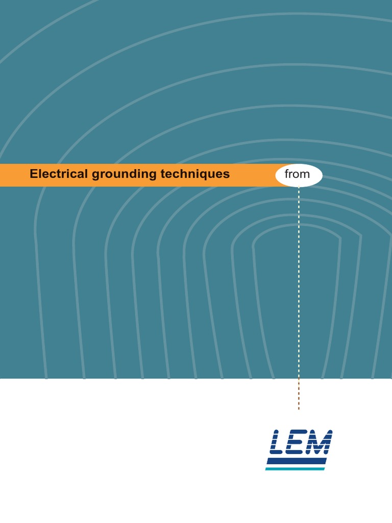 Electrical Grounding Techniques | PDF | Electrical Engineering ...